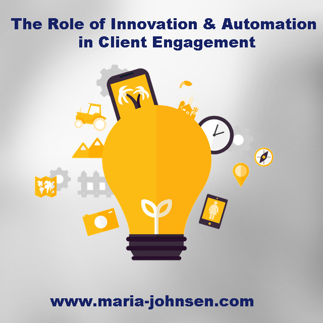 The role of innovation and automation in client engagement - Million ...