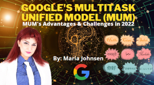 Multitask Unified Model (MUM) Algorithm in 2022 – Multilingual Search Engine Optimization SEO